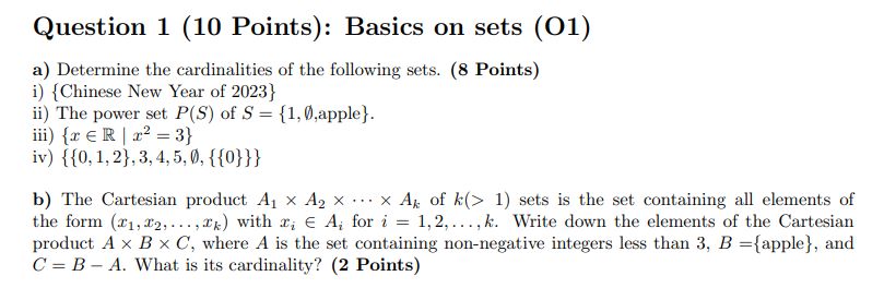 Solved Question 1 (10 Points): Basics on sets (O1) a) | Chegg.com