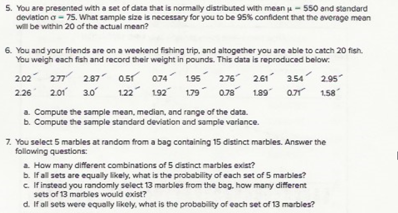 Solved 5. You are presented with a set of data that is | Chegg.com