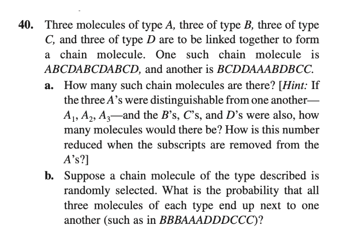 Solved 40. Three molecules of type A, three of type B, three | Chegg.com