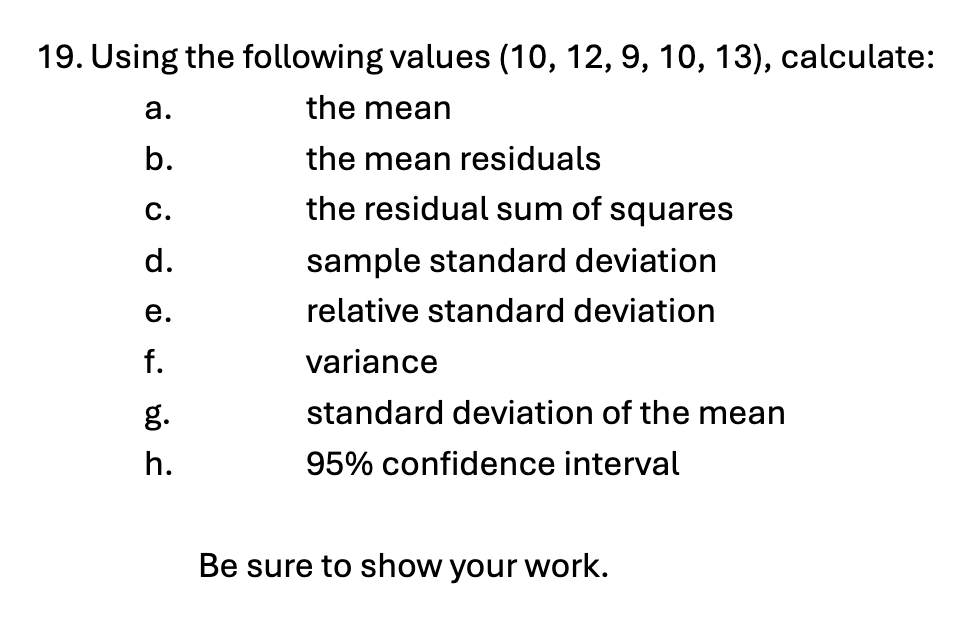 Solved Using the following values (10,12,9,10,13), | Chegg.com