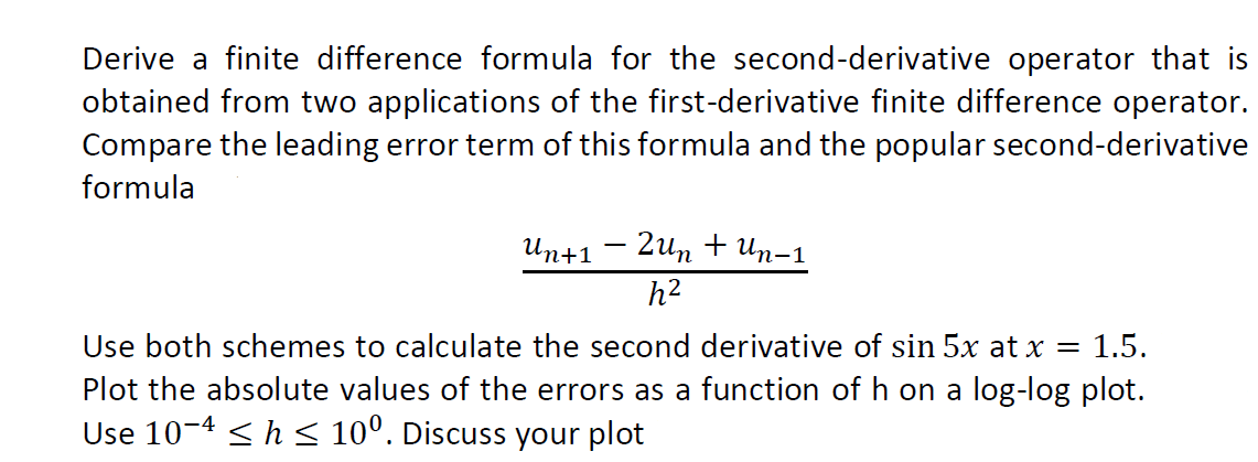 Derive a finite difference formula for the | Chegg.com