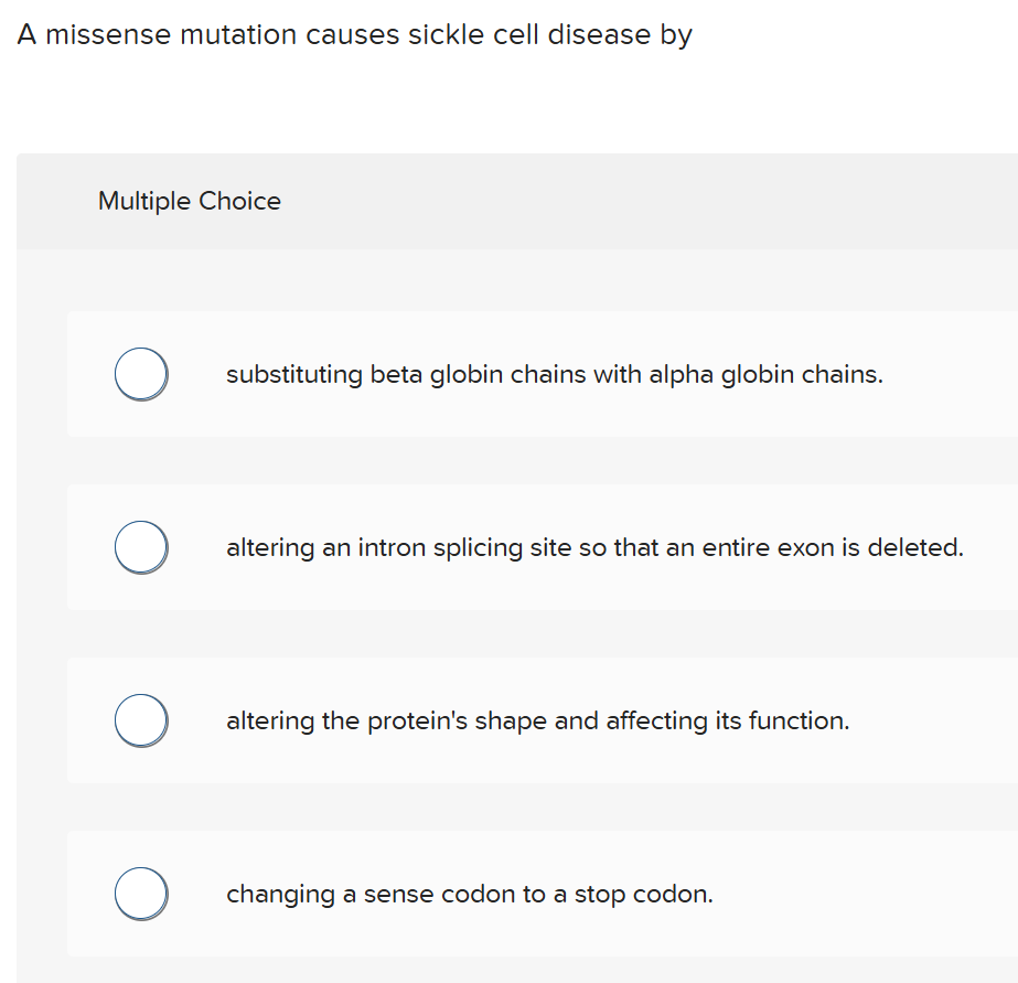Solved A missense mutation causes sickle cell disease | Chegg.com