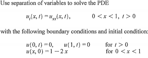 Solved Use separation of variables to solve the PDE 4,(x,1) | Chegg.com