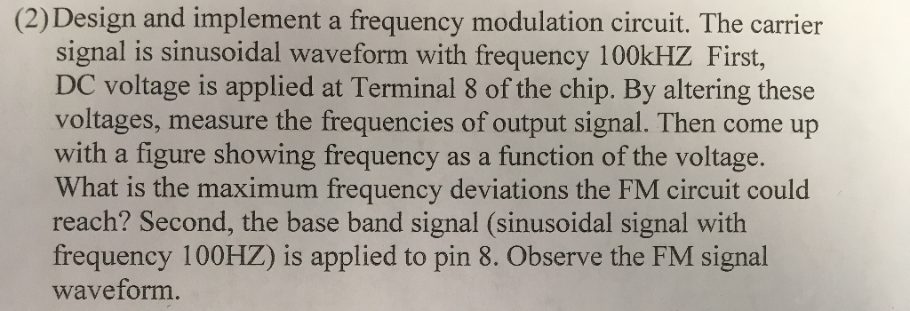Solved (2)Design and implement a frequency modulation | Chegg.com