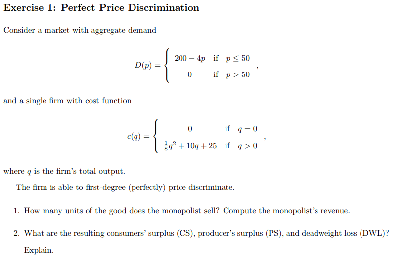 Solved Exercise 1: Perfect Price Discrimination Consider a | Chegg.com