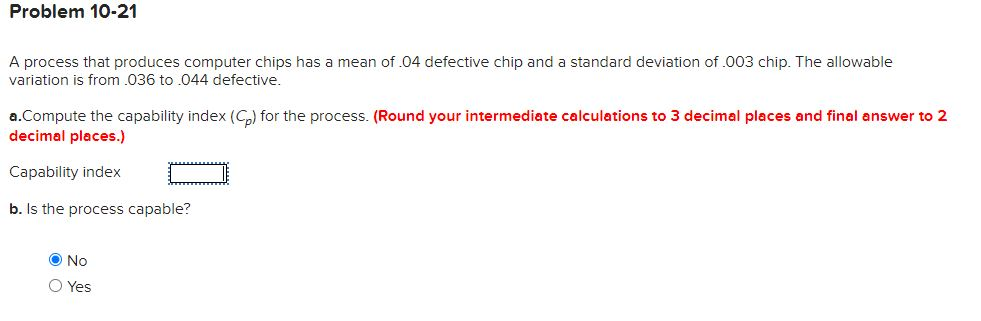 Solved Problem 10-21 A process that produces computer chips | Chegg.com