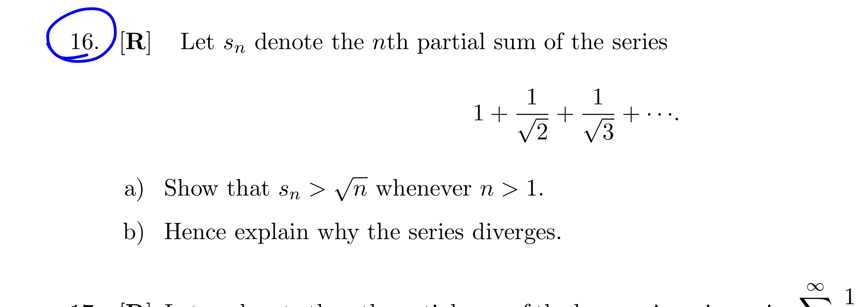 Solved R ﻿Let sn ﻿denote the nth ﻿partial sum of ﻿the | Chegg.com