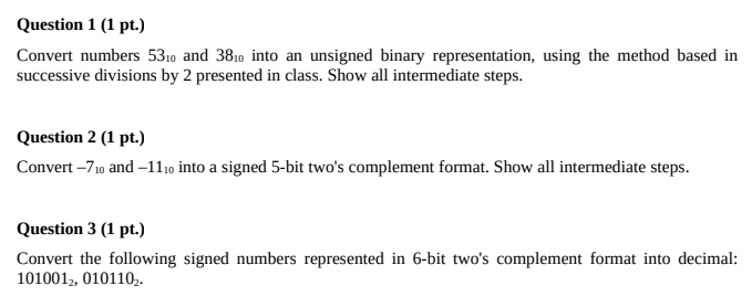 Solved Question 1 (1 pt.) Convert numbers 5310 and 3810 into | Chegg.com