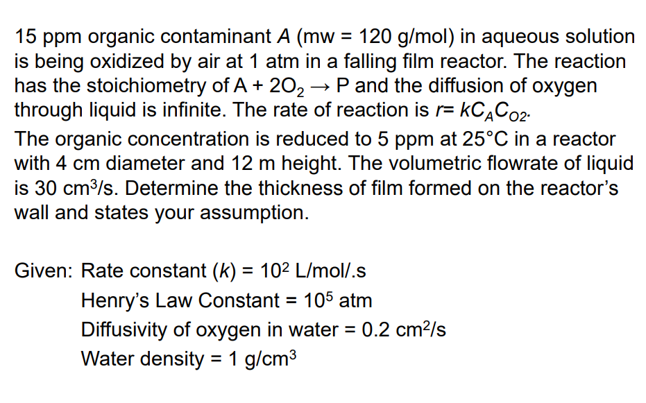 Solved = 15 ppm organic contaminant A (mw = 120 g/mol) in | Chegg.com