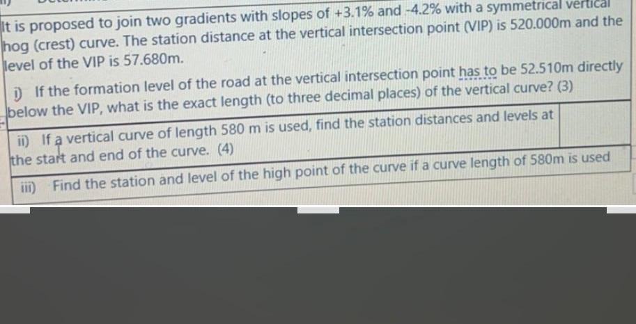 Solved It is proposed to join two gradients with slopes of | Chegg.com