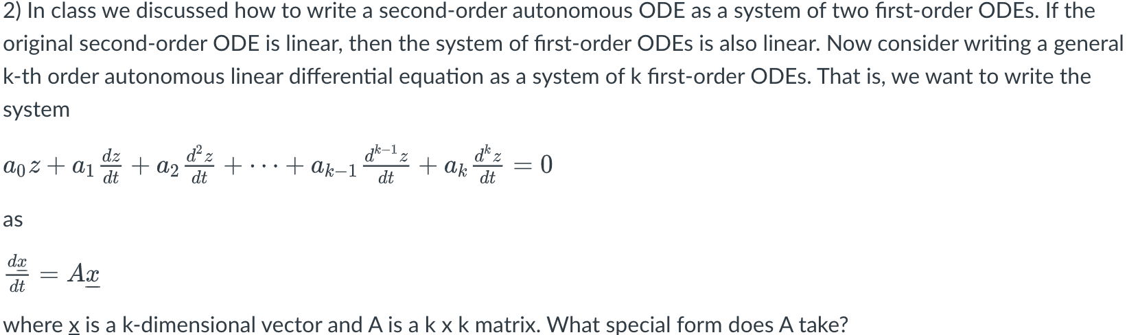 Solved 2) In class we discussed how to write a second-order | Chegg.com