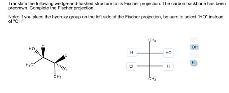 Solved Translate the following wedge-and-hashed structure to | Chegg.com