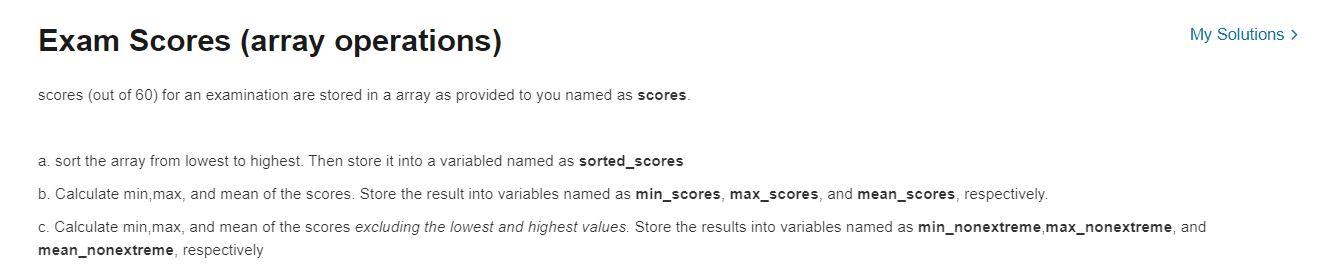 Solved Exam Scores (array operations) scores (out of 60 ) | Chegg.com