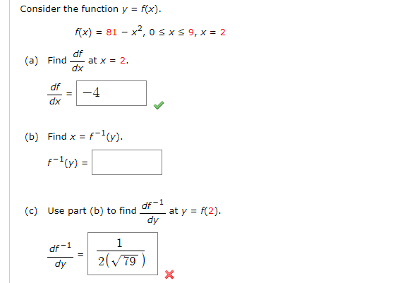 Solved Consider the function y=f(x) f(x)=81−x2,0≤x≤9,x=2 (a) | Chegg.com