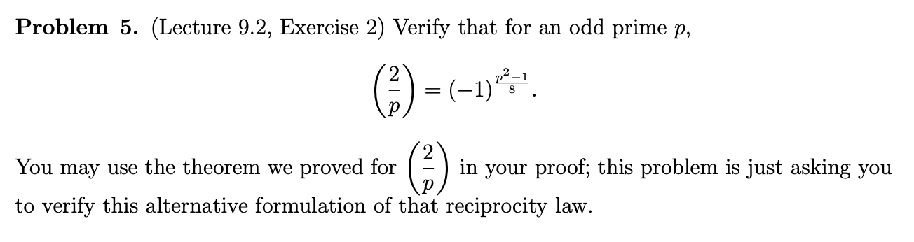 Solved Problem 5. (Lecture 9.2, Exercise 2) Verify that for | Chegg.com