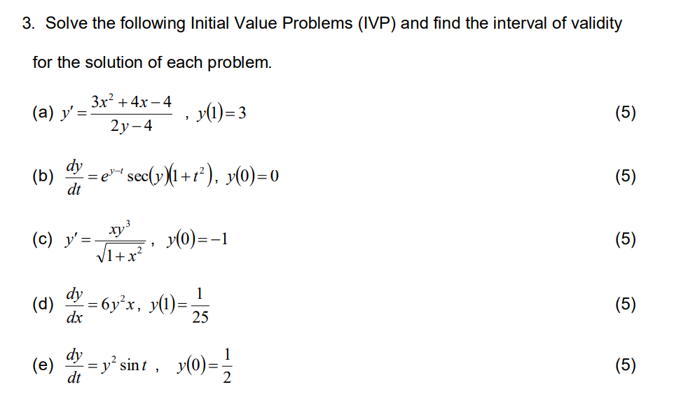 Solved 3 Solve The Following Initial Value Problems Ivp 