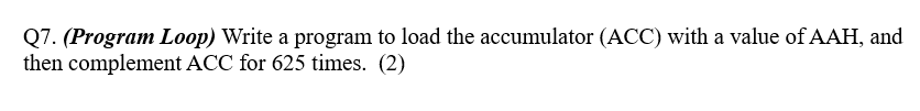 Solved Q7 Program Loop Write A Program To Load The