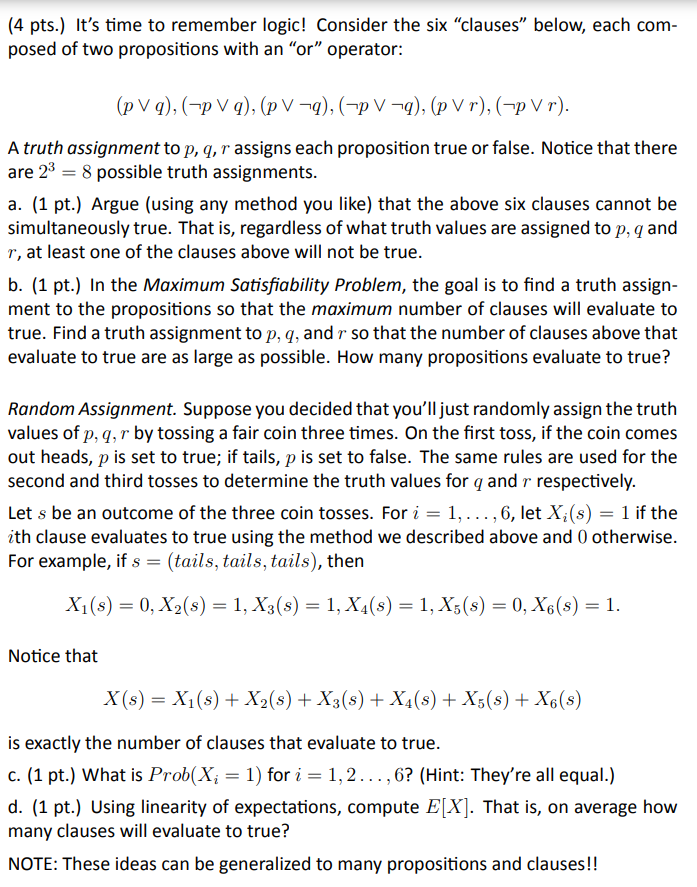 Solved (4 pts.) It's time to remember logic! Consider the | Chegg.com