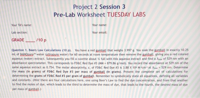 Project 2 Session 3 Pre-Lab Worksheet TUESDAY LABS | Chegg.com
