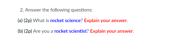 Solved 2. Answer the following questions: (a) (2p) What is | Chegg.com