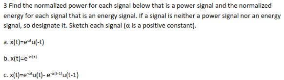 Solved 3 Find the normalized power for each signal below | Chegg.com