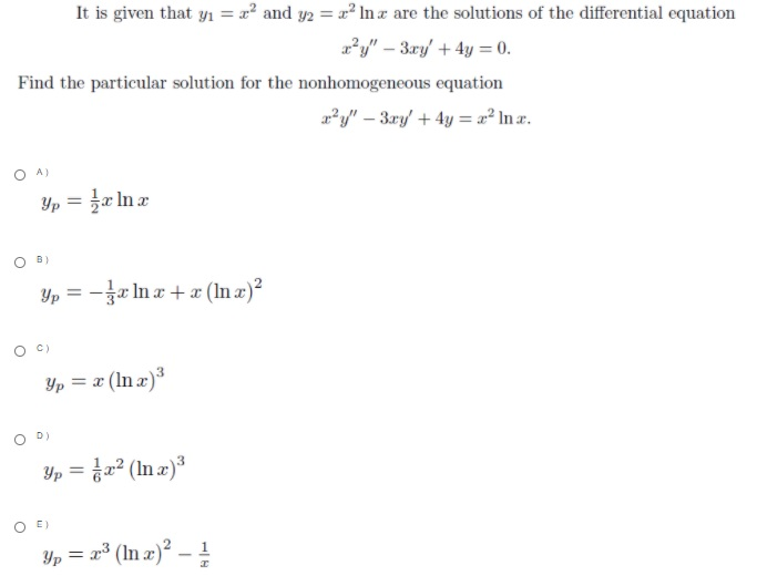 Solved It is given that yı = x? and y2 = x? In x are the | Chegg.com