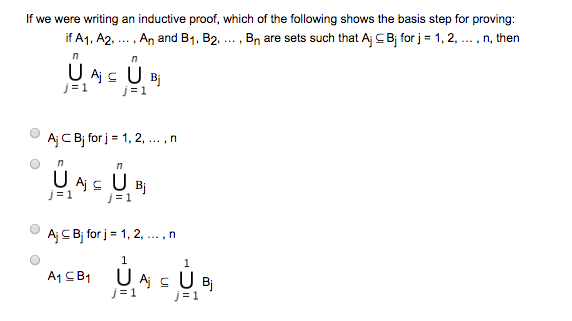 Solved If we were writing an inductive proof, which of the | Chegg.com