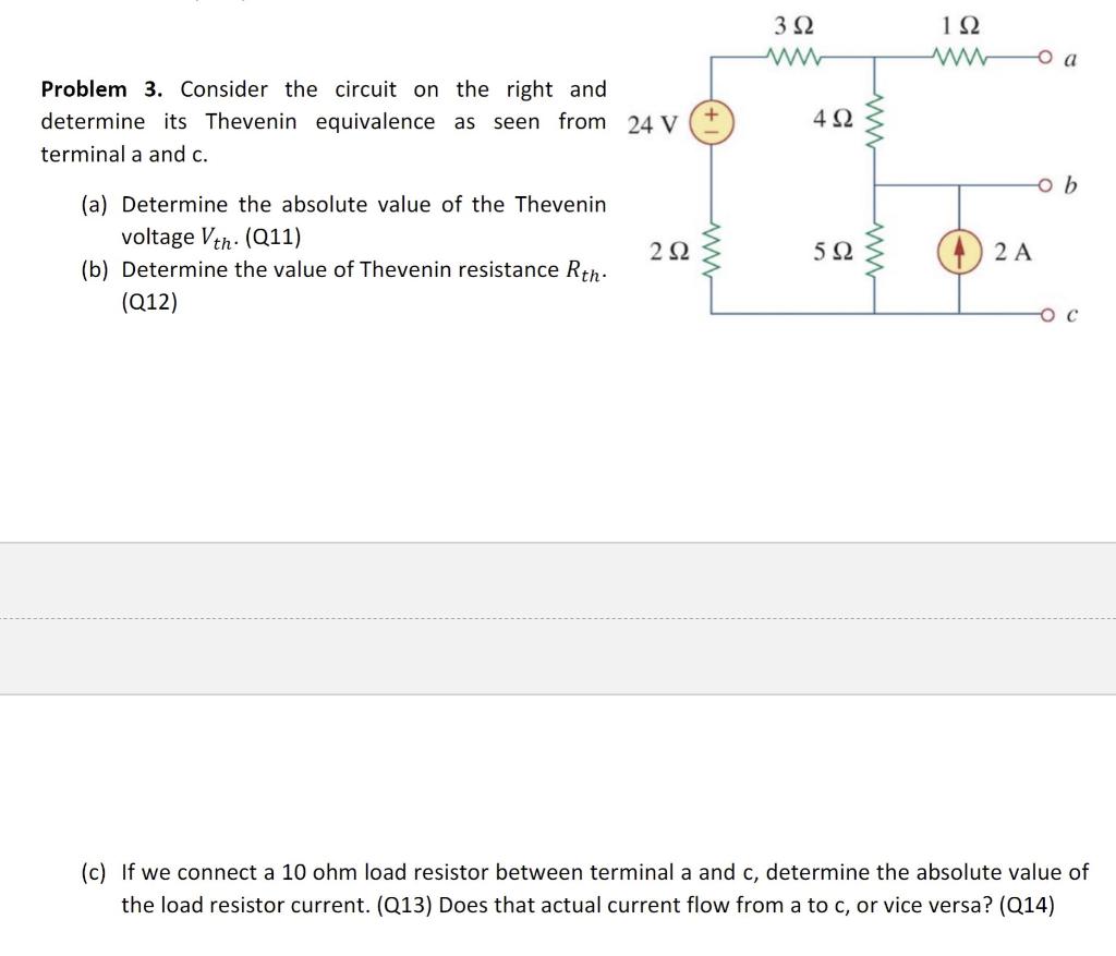 Solved Problem 3. Consider the circuit on the right and | Chegg.com