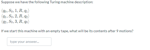 Solved Suppose we have the following Turing machine | Chegg.com