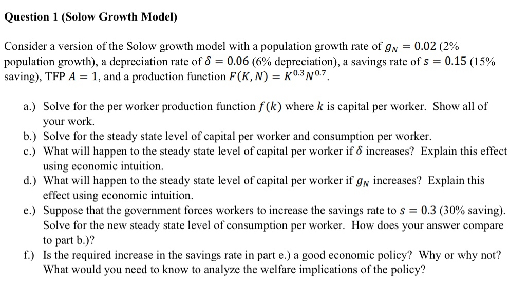 Solved Consider a version of the Solow growth model with a | Chegg.com