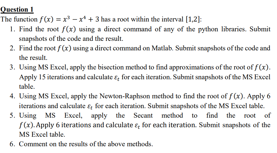 Solved The function f(x)=x3−x4+3 has a root within the | Chegg.com