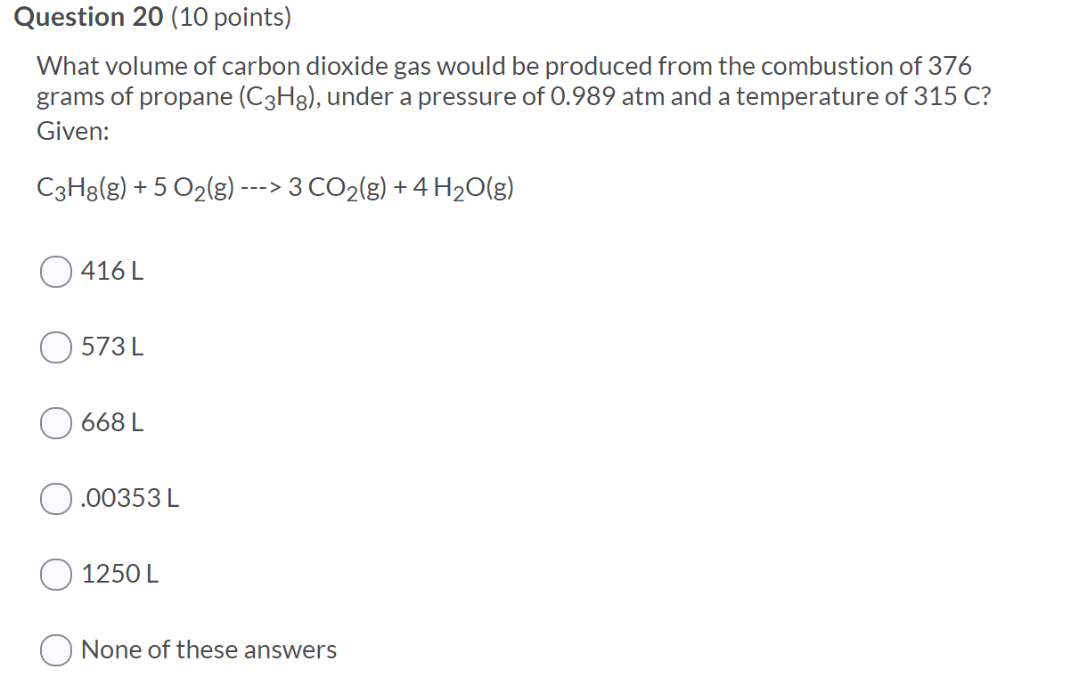 Solved Question 20 (10 points) What volume of carbon dioxide | Chegg.com