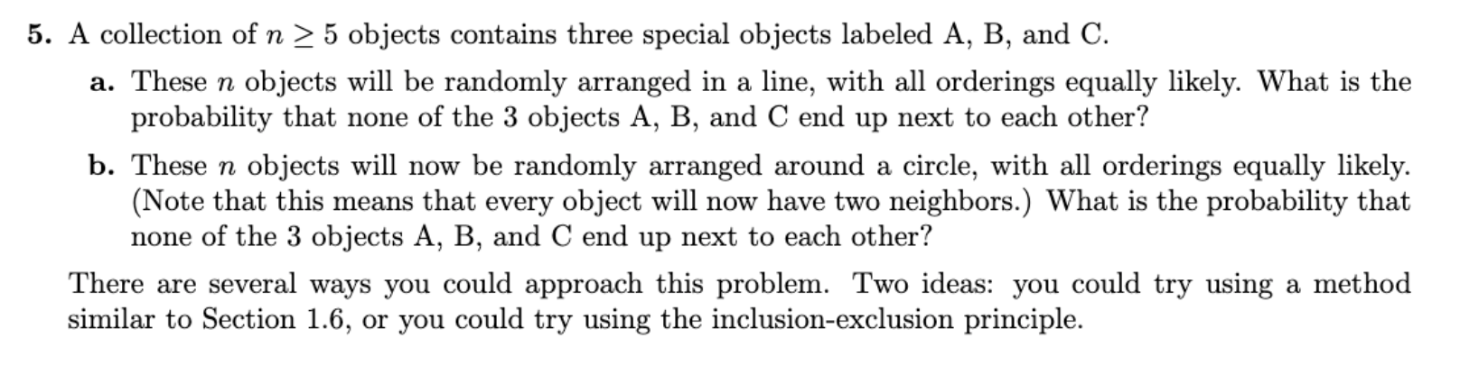 Solved 5. A collection of n > 5 objects contains three | Chegg.com