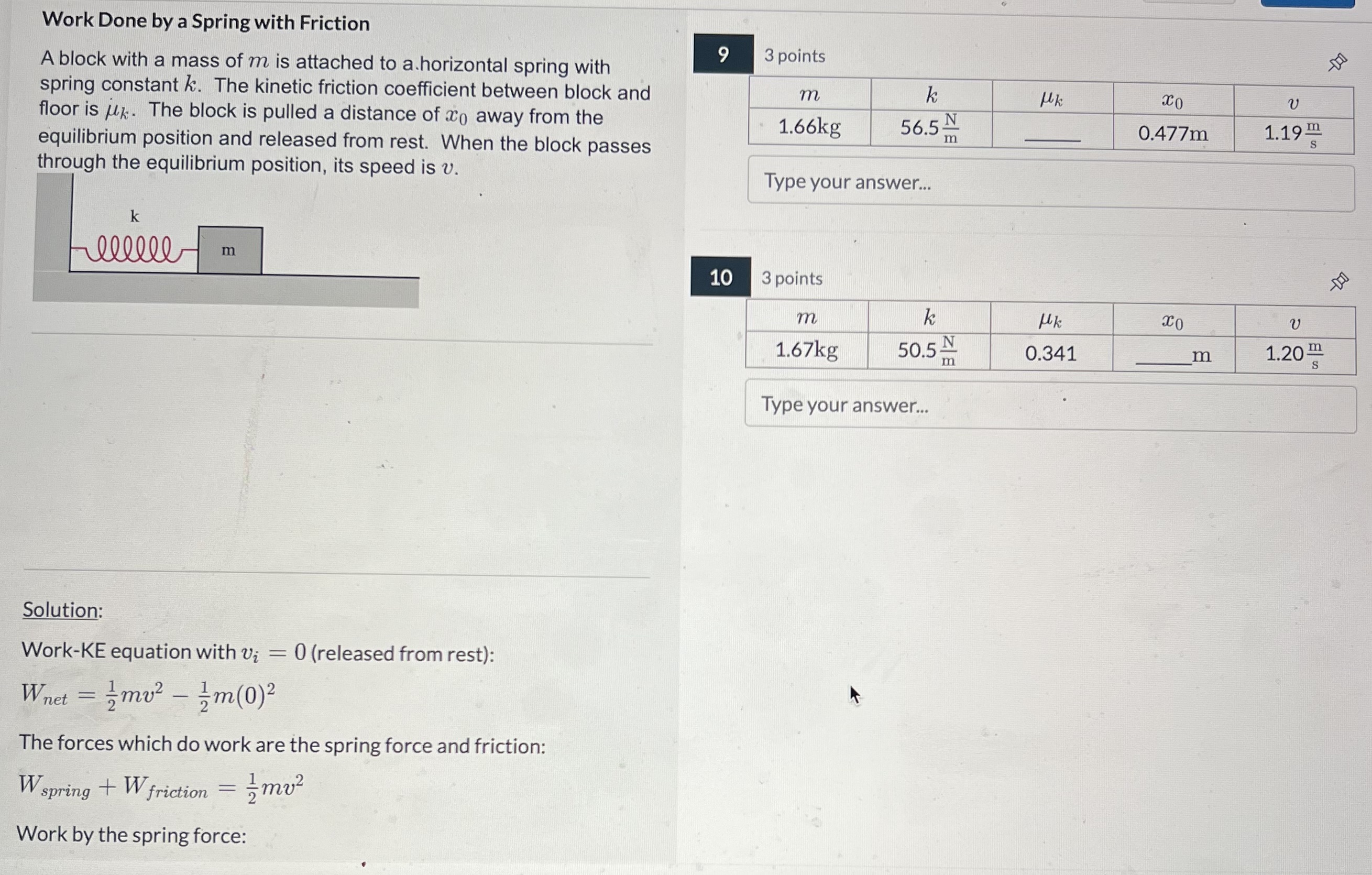 Solved Work Done by a Spring with Friction A block with a | Chegg.com