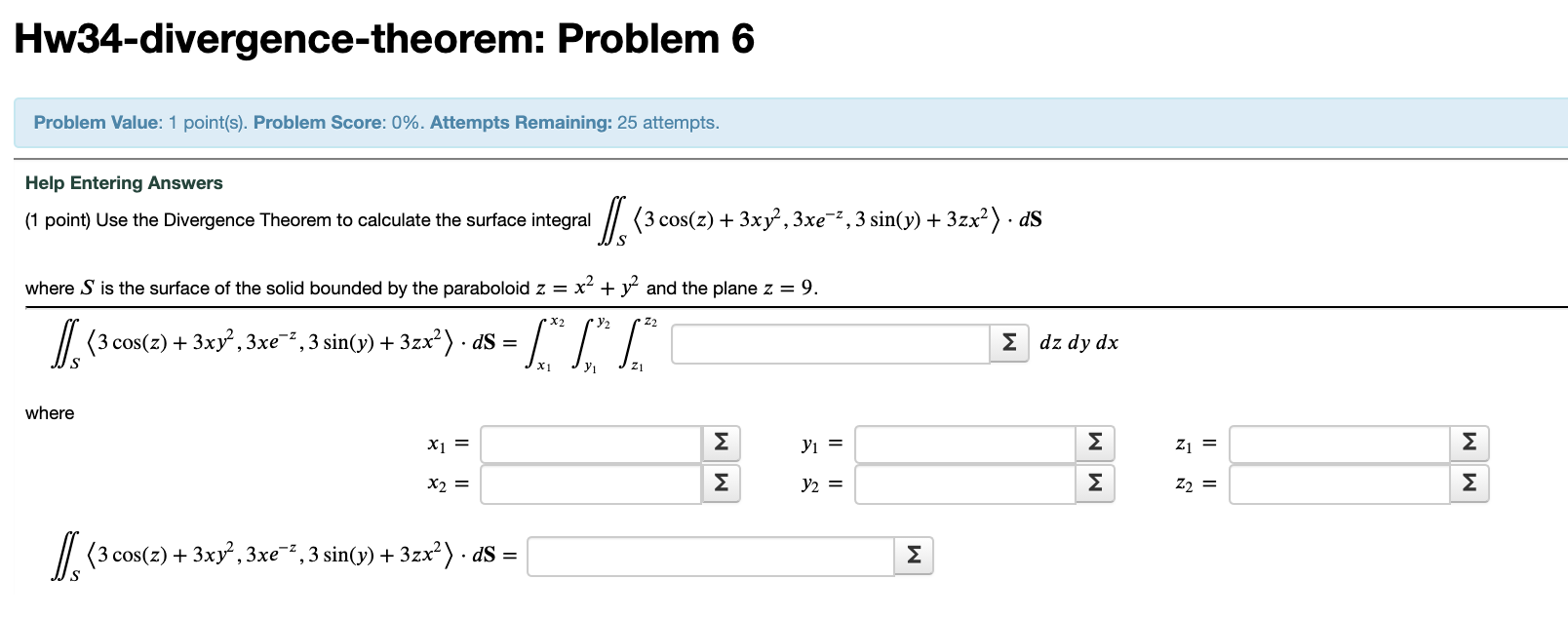Solved Hw34-divergence-theorem: Problem 6 Problem Value: 1 | Chegg.com