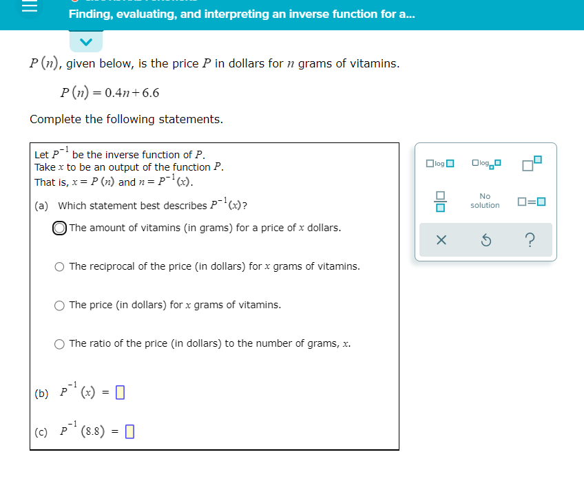 Solved III Finding, evaluating, and interpreting an inverse | Chegg.com