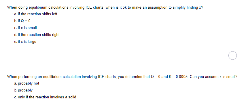 Solved When doing equilibrium calculations involving ICE | Chegg.com