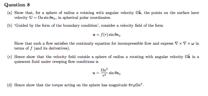 Solved Question 8 (a) Show that, for a sphere of radius a | Chegg.com