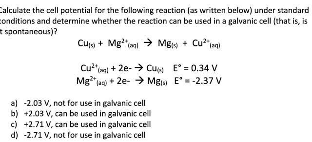 Solved Calculate the cell potential for the following | Chegg.com