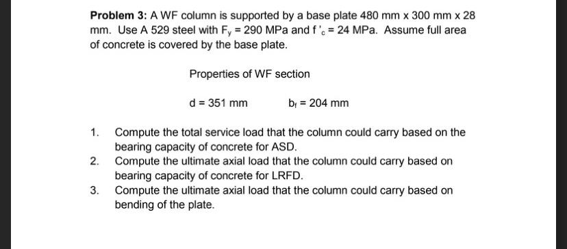 Solved Problem 3: A WF column is supported by a base plate | Chegg.com