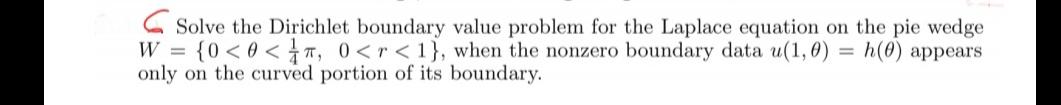 Solved Solve the Dirichlet boundary value problem for the | Chegg.com