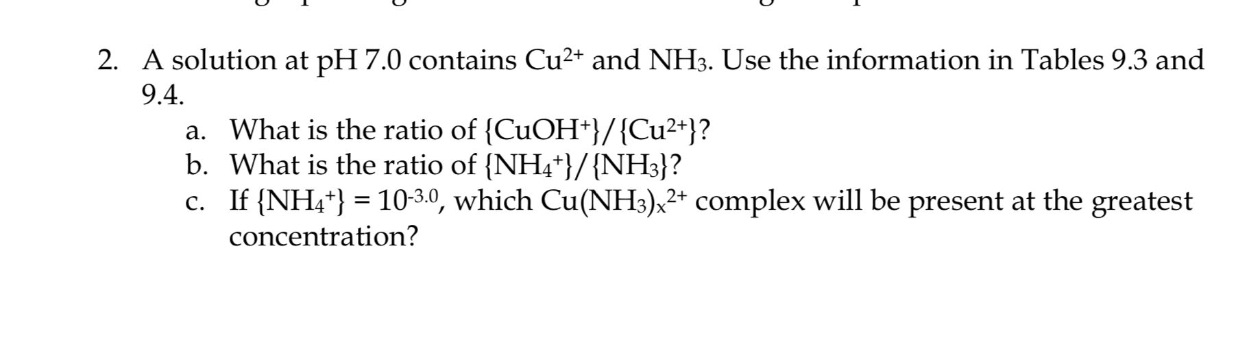 2. A solution at pH 7.0 contains Cu2+ and NH3. Use | Chegg.com