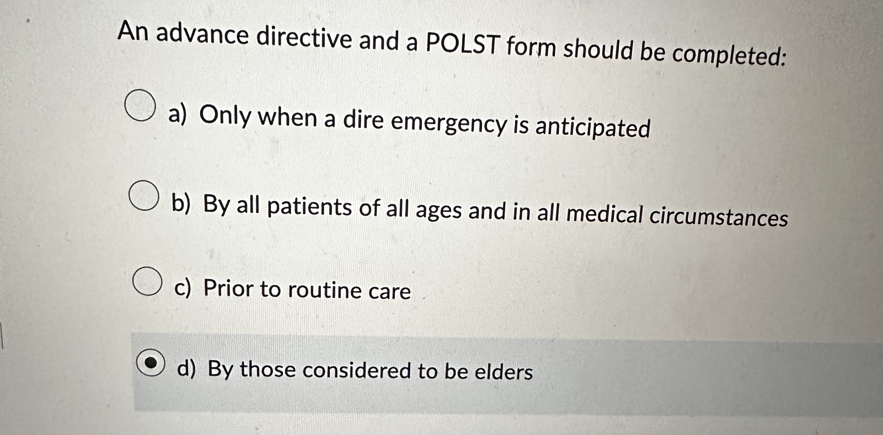 Solved An advance directive and a POLST form should be | Chegg.com