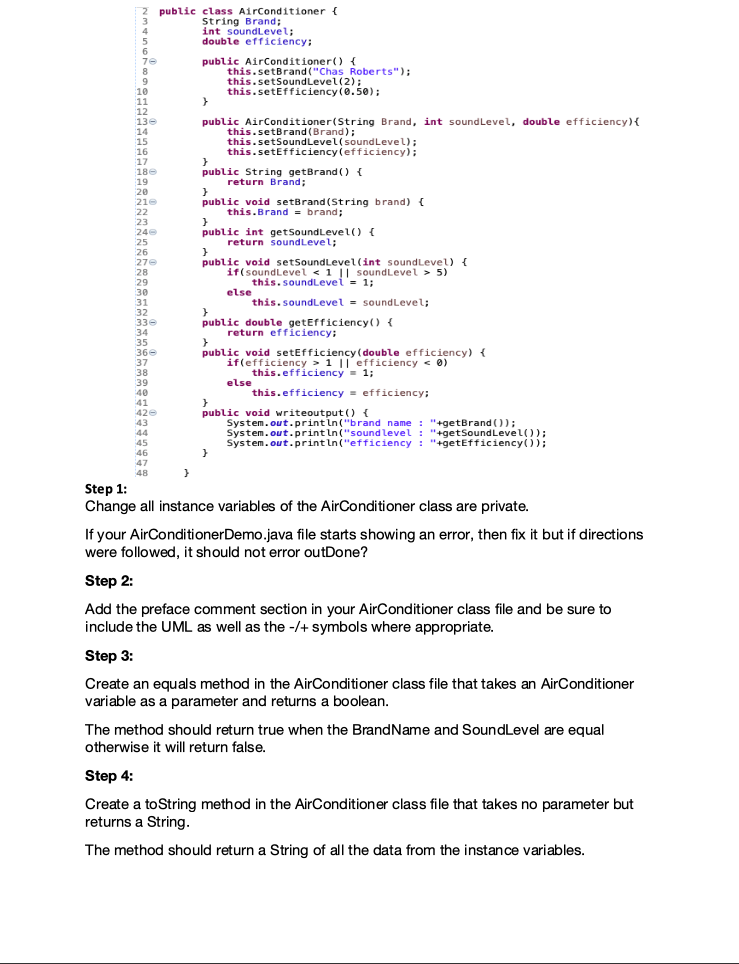 Solved Ол да public class AirConditioner { String Brand; int | Chegg.com