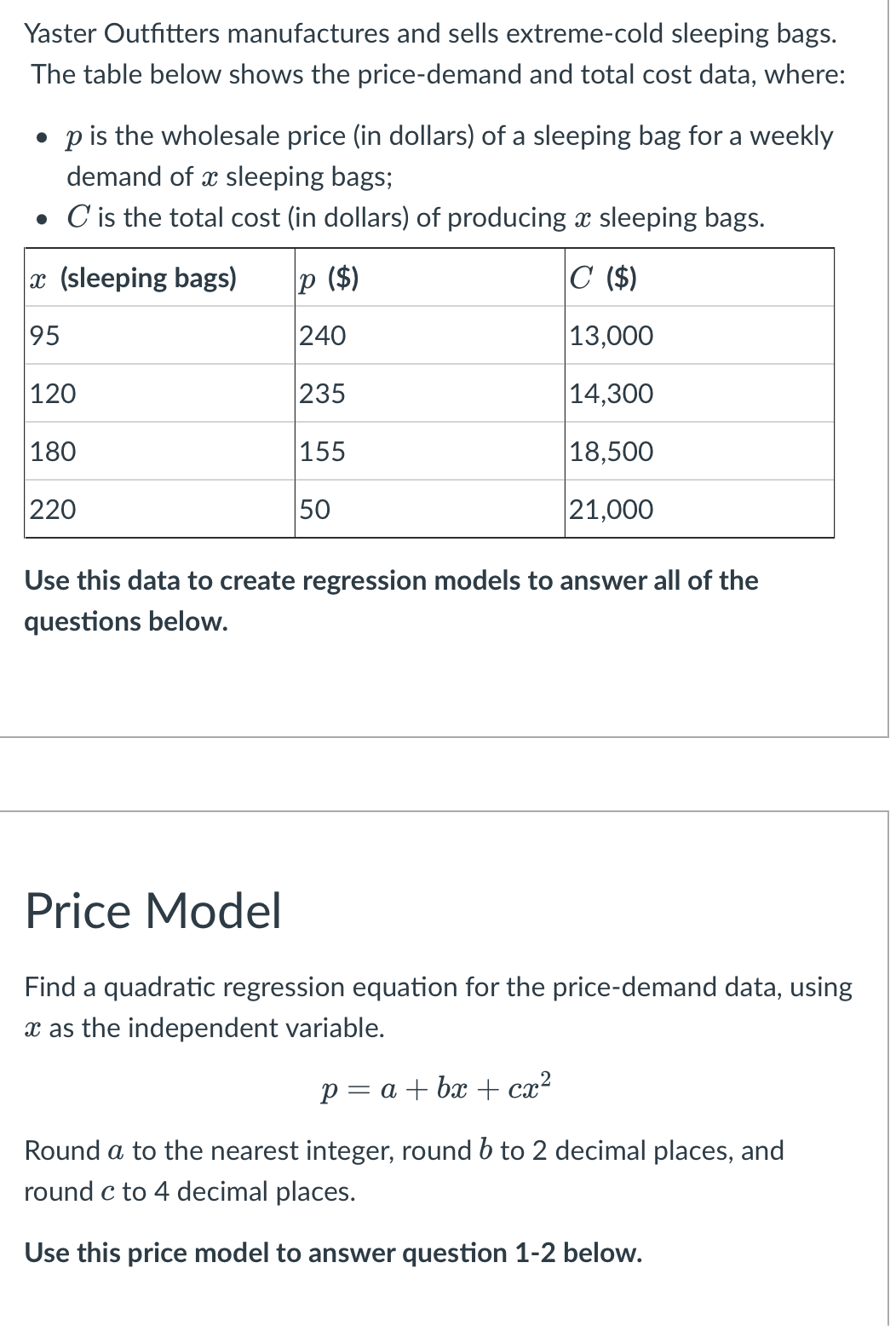 Solved Yaster Outfitters manufactures and sells extreme-cold | Chegg.com