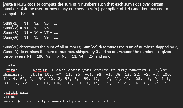 'Write a MIPS code to compute the sum of N numbers | Chegg.com