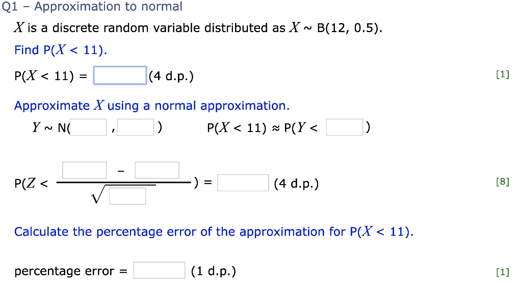 Solved Q1 - Approximation to normal X is a discrete random | Chegg.com