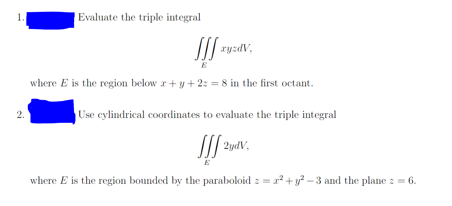 Solved Evaluate the triple integral ∭ExyzdV where E is the | Chegg.com