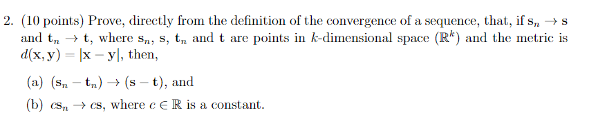 Solved 2. (10 points) Prove, directly from the definition of | Chegg.com