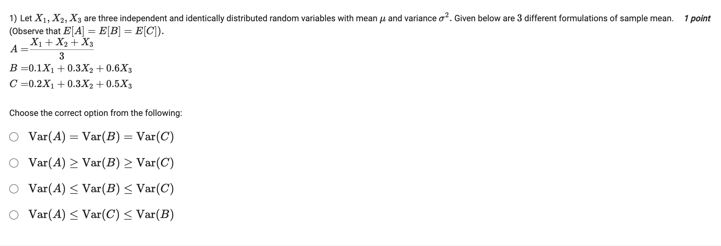 Solved 1) Let X1,X2,X3 are three independent and identically | Chegg.com